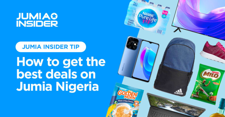 How to Get the Best Deals on Jumia - Jumia Insider